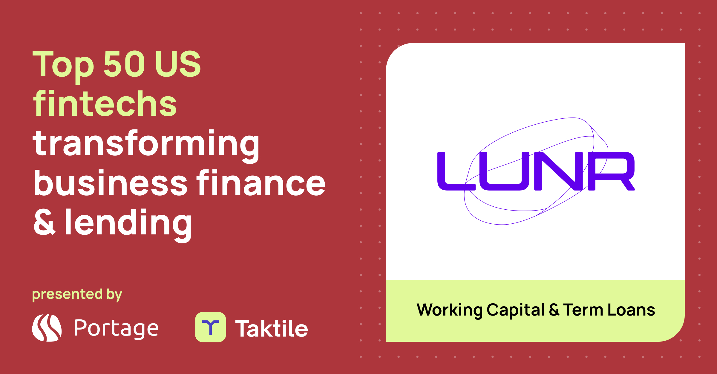 Lunr Capital Recognized in the Top 50 US Fintech Companies